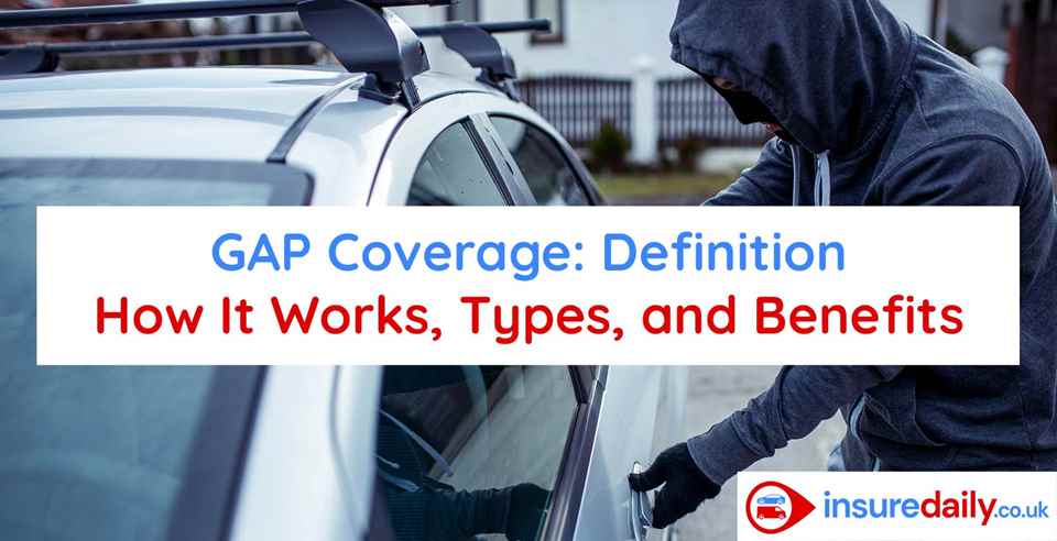 What Is Gap Insurance And What Does It Cover