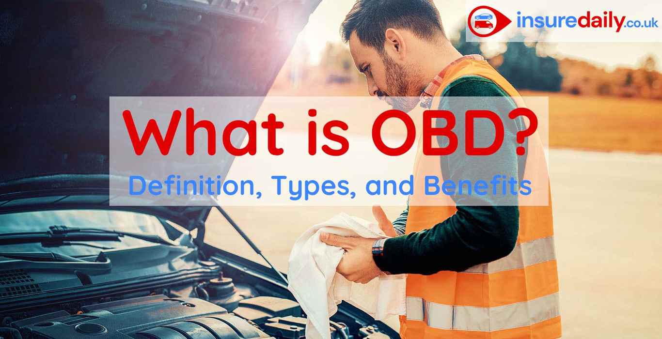 What is OBD: Definition, Types, and Benefits